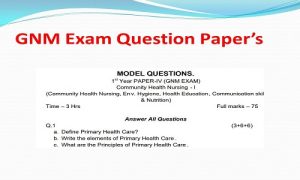 GNM Question Papers (PDf's)- Download Previous Year Model Question Papers