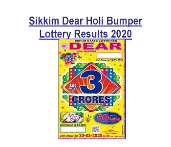 Sikkim Dear Holi Bumper Lottery Result 10/3/2020 {8 PM) Release Today ...