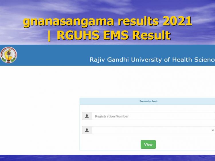 gnanasangama results 2021 MBBS 1 2 3 4th www.rguhs.ac.in results Rajiv ...
