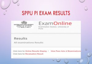 SPPU PI Exam Results 2023-Link (New) www.piexam.Unipune.ac.in|Savtribai ...