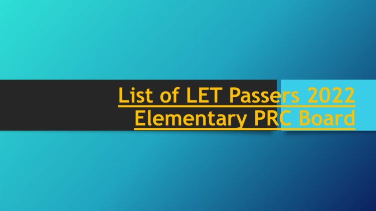list of let passers 2022 elementary October