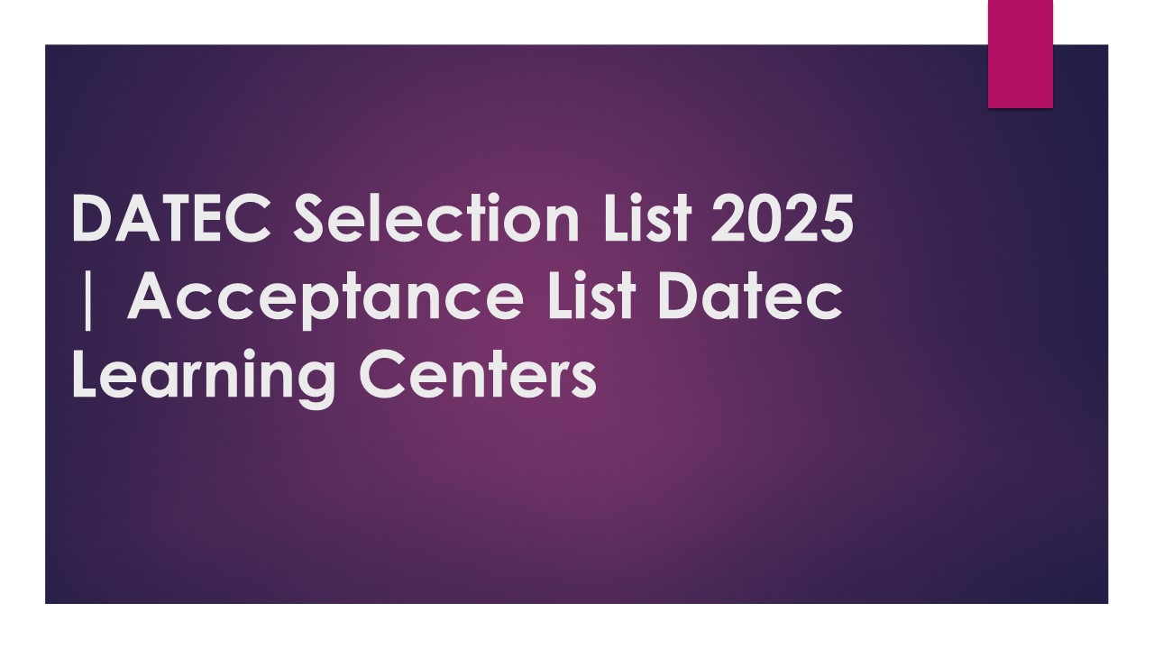 DATEC Selection List 2025 | Acceptance List Datec Learning Centers