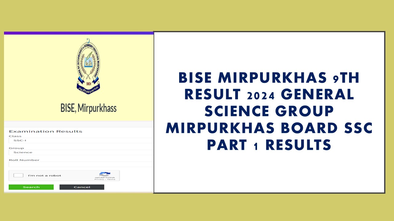 BISE Mirpurkhas 9th Result 2024 General Science Group Mirpurkhas Board ...