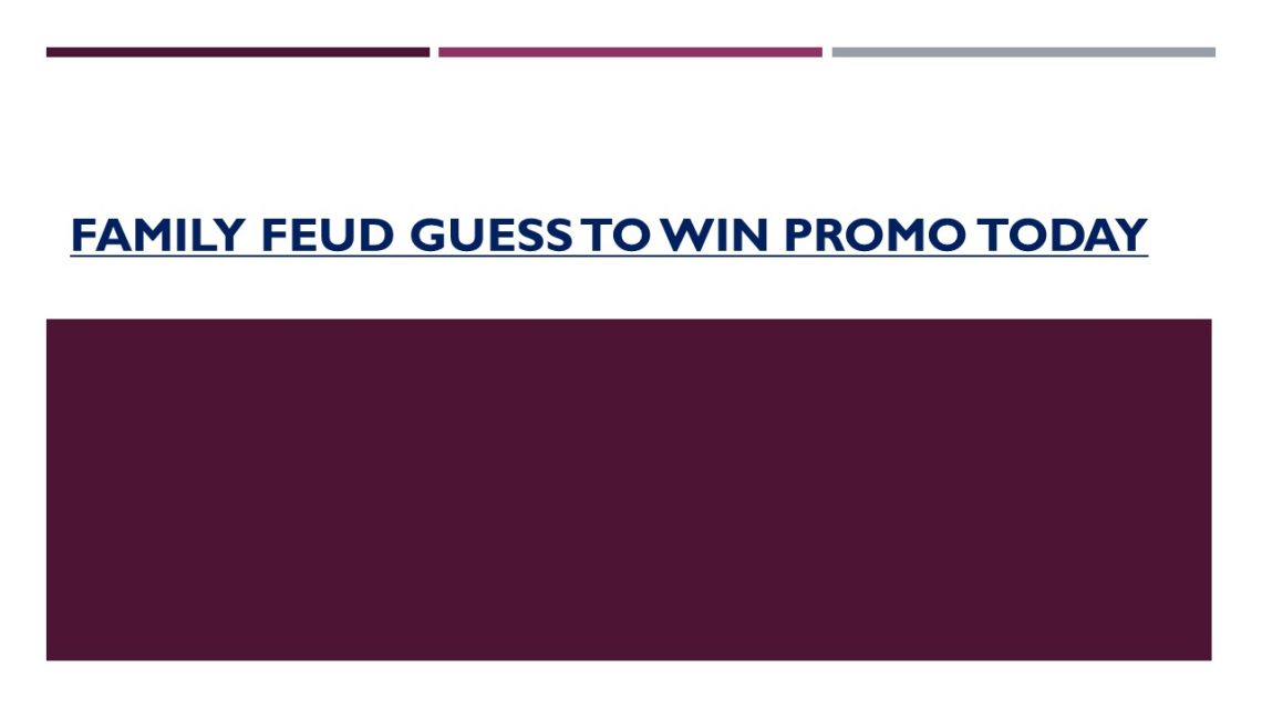Family Feud Guess to Win Promo Today (March 17) 2023 Winner's List