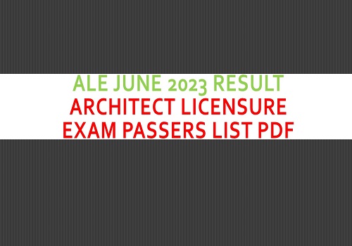 ALE June 2023 Result Architect Licensure Exam Results Passers List Board of Architecture