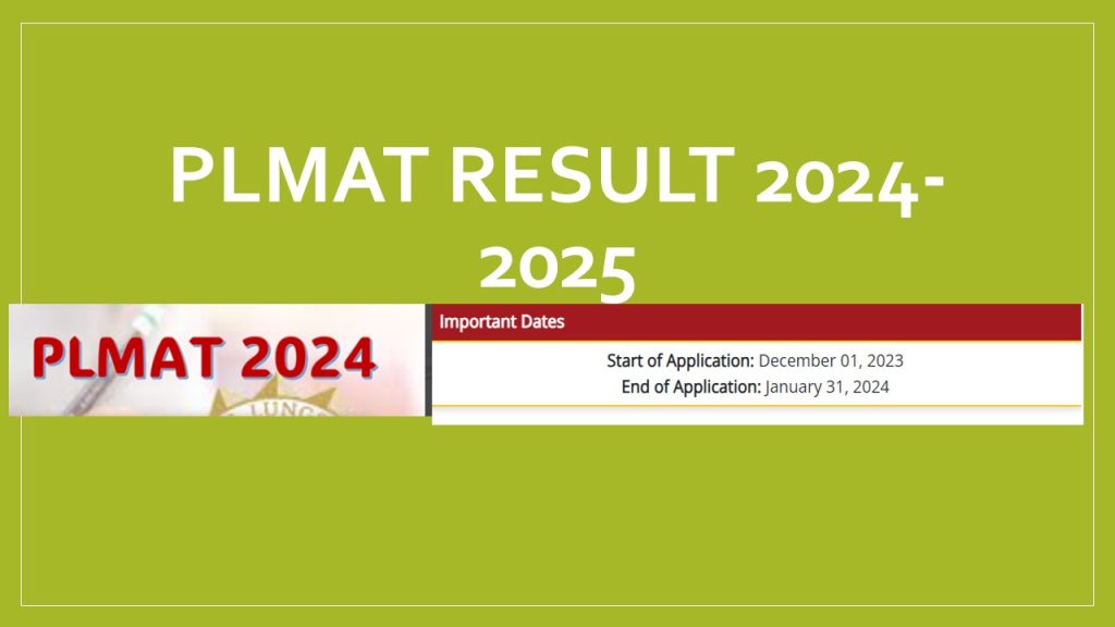 OUT-PLM Result 2024-2025 {Apr/May} PLMAT Admission Test Results Passers ...