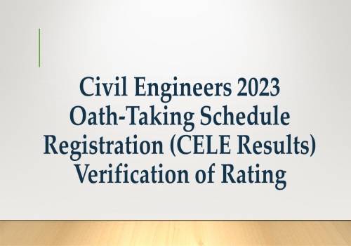 CELE Oath-Taking 2023 Schedule Registration Verification of Rating| PRC Civil Engineers Online ...