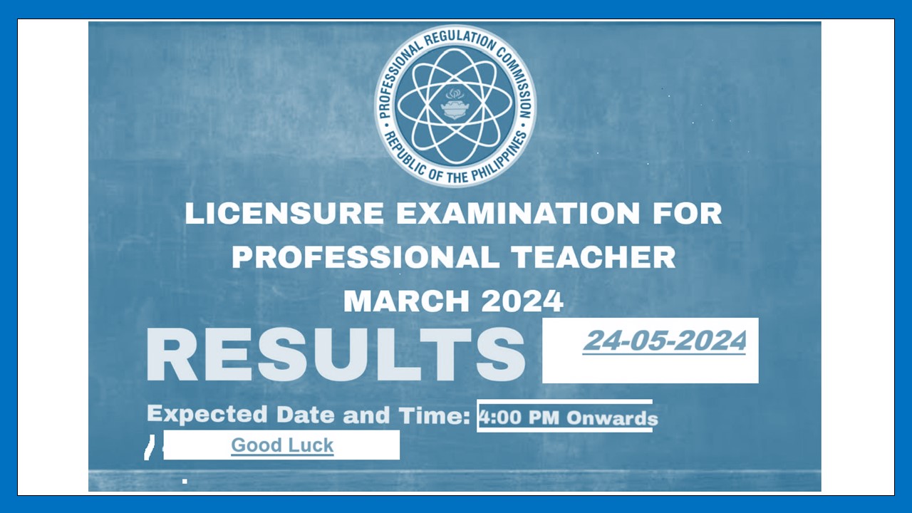 Professional Regulation Commission LET Results 24/05/2024 Friday