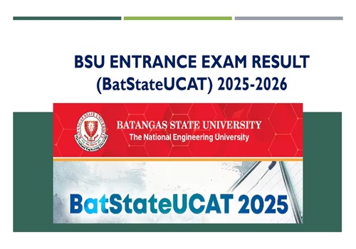 OUT-BSU Entrance Exam Result 2025| BatStateUCAT Admission Results List ...