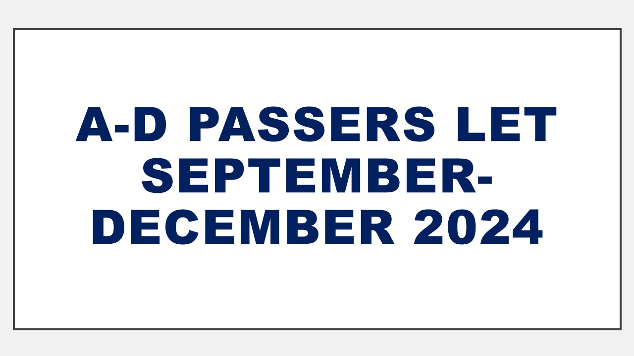 A-D Passers LET September-December 2024