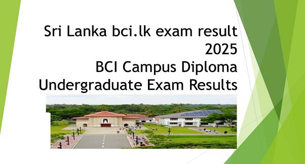 Sri Lanka bci.lk exam result 2025 BCI Campus Diploma Undergraduate Exam ...