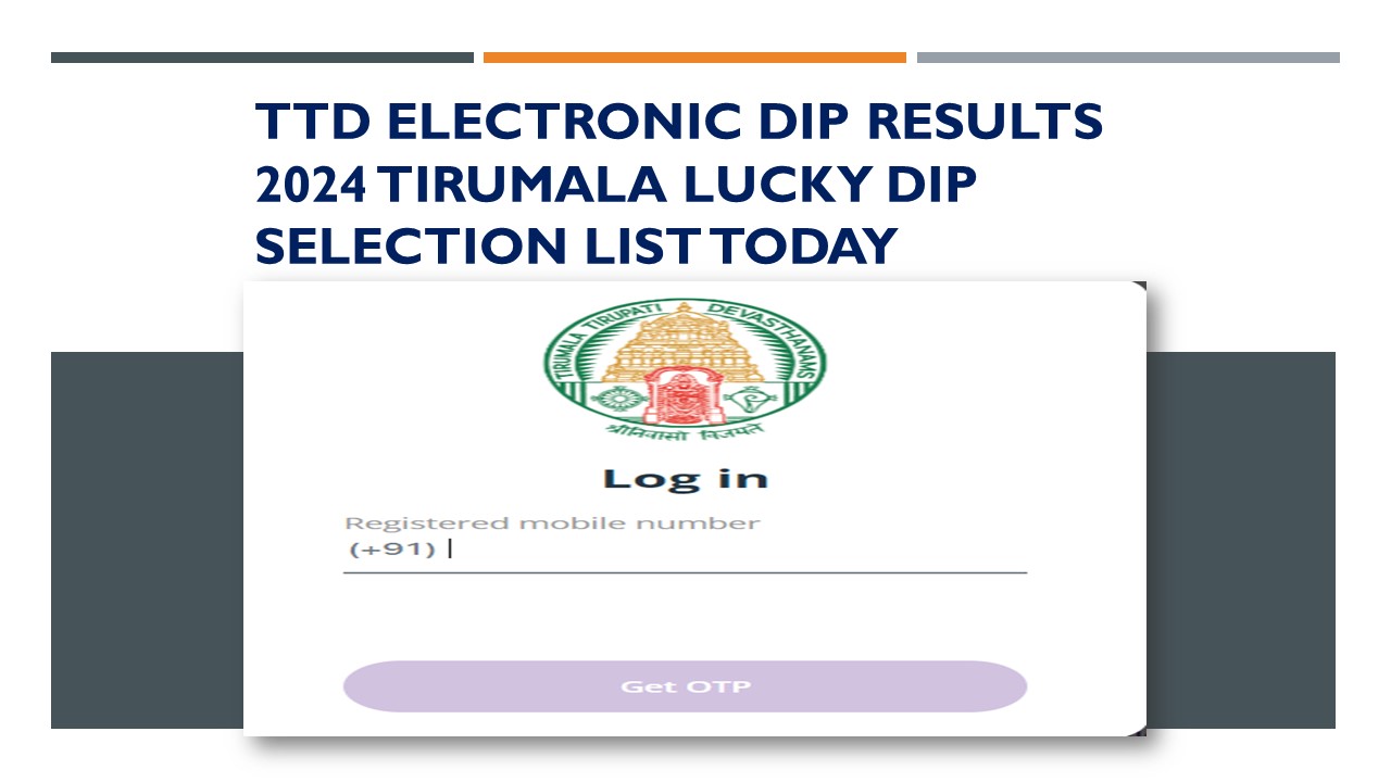 TTD Electronic DIP Results 2024 Tirumala TTD Lucky Dip Results Today