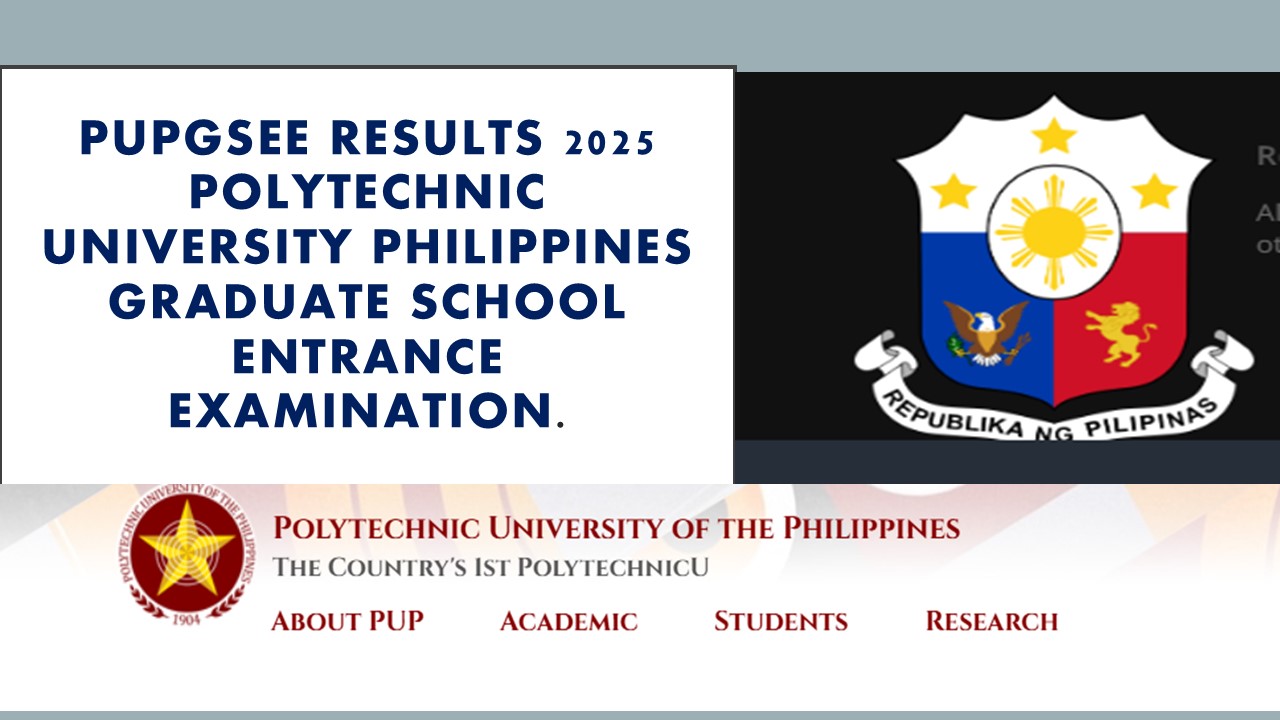 PUP GSEE Result 2025 | Polytechnic University Philippines Graduate ...