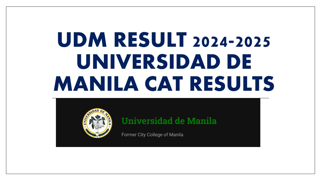 UDM Result 2024-2025 Universidad De Manila CAT Results Passer's List