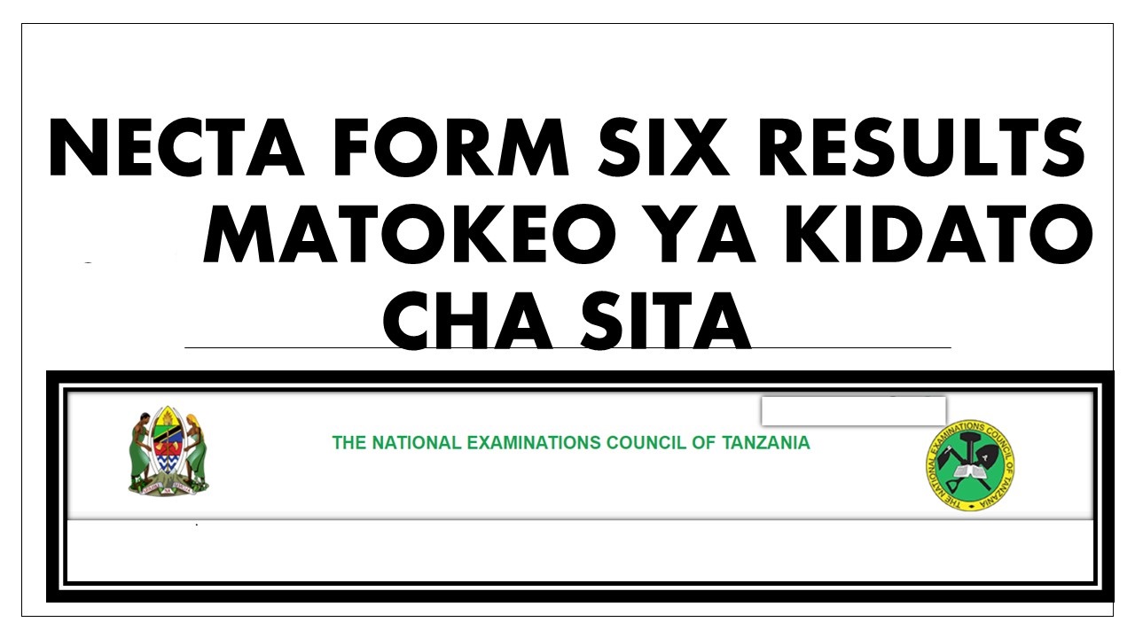 NECTA Form Six Results 2025 Matokeo Ya Kidato Cha Sita ACSEE Result ...