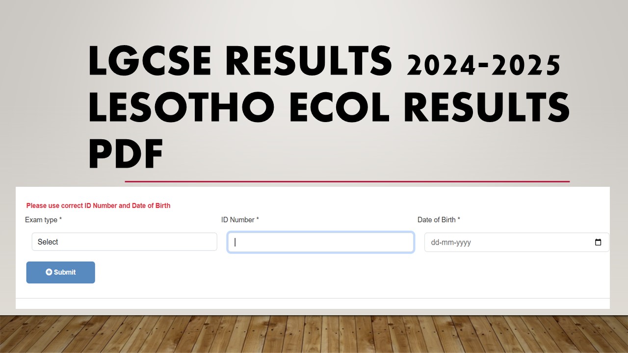 ECOL Results Pdf 2024/2025 Lesotho LGCSE Results Oct/Nov www ...