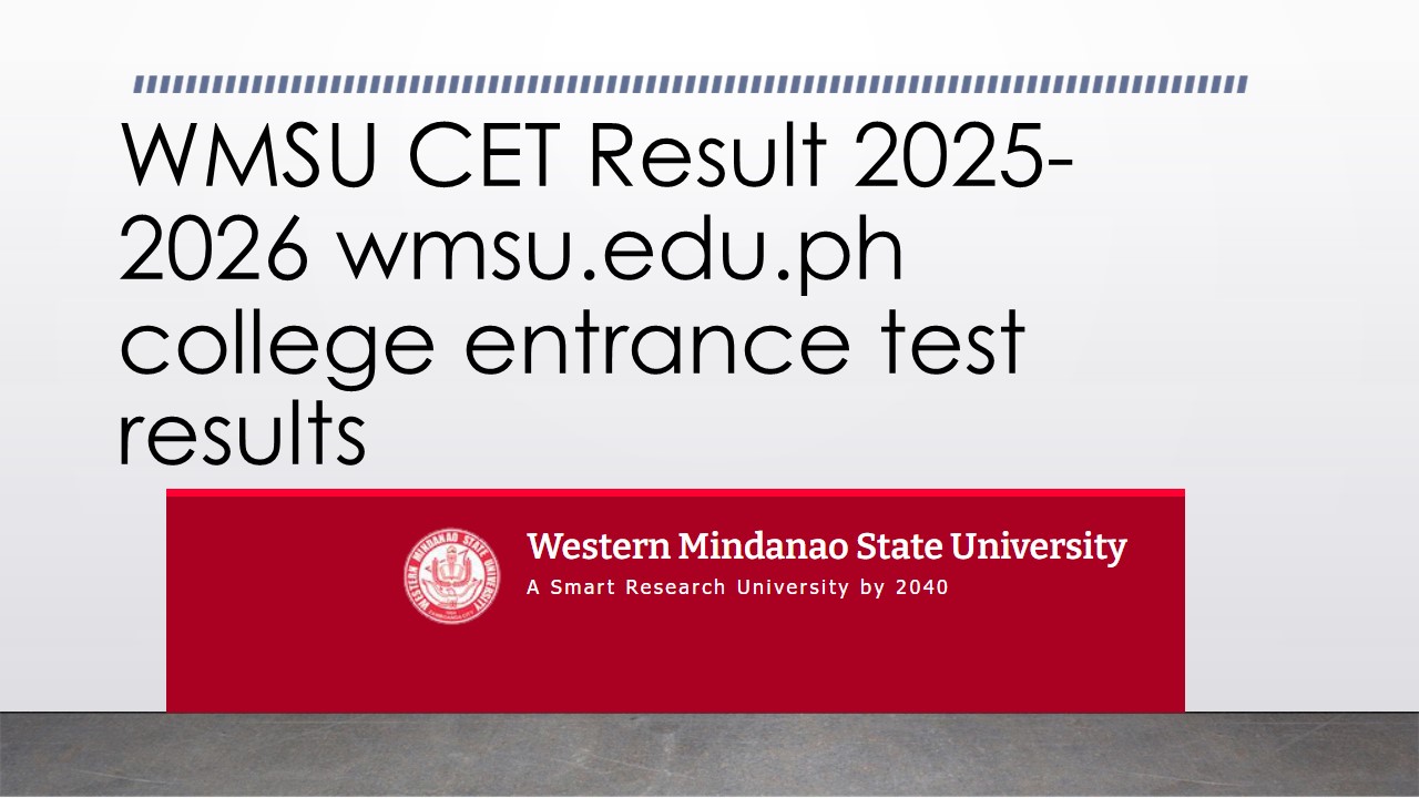 WMSU CET Result 2025-2026 wmsu.edu.ph college entrance test results Passers