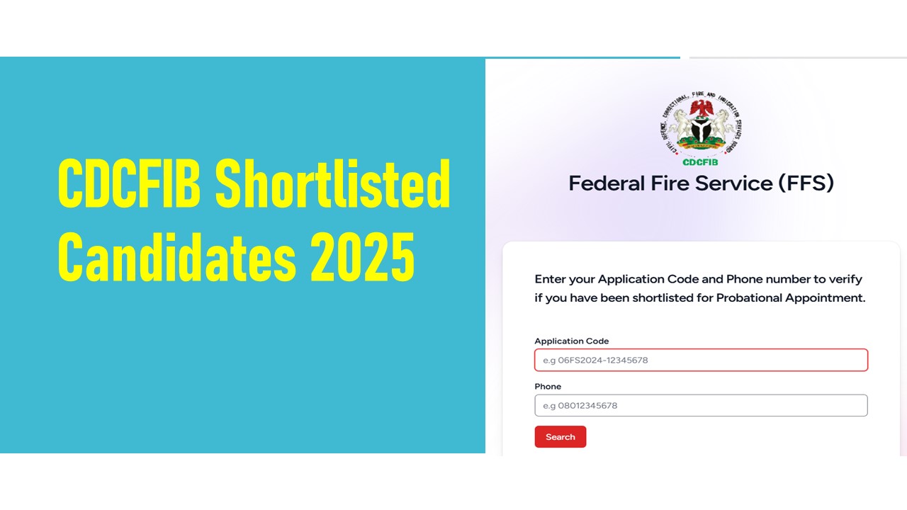 CDCFIB Shortlisted Candidates 2025 Name List Check Nigeria FFS Results