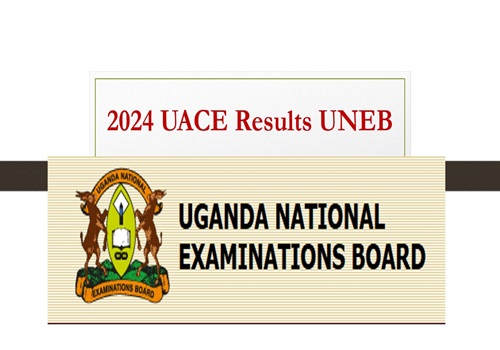 2024 UACE Results UNEB S6 Result 2025 Grading System By Each Subject ...