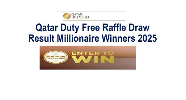 Qatar Duty Free Raffle Draw Result Millionaire Winners 2025