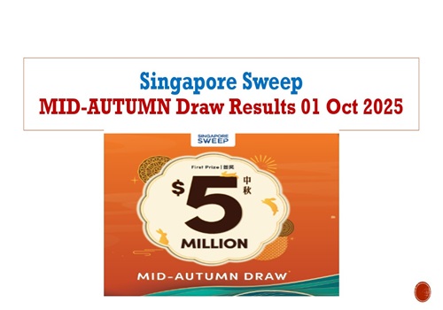 Singapore Sweep MID-AUTUMN Draw Results Wed, 01 Oct 2025/ 01-10-2025 ...