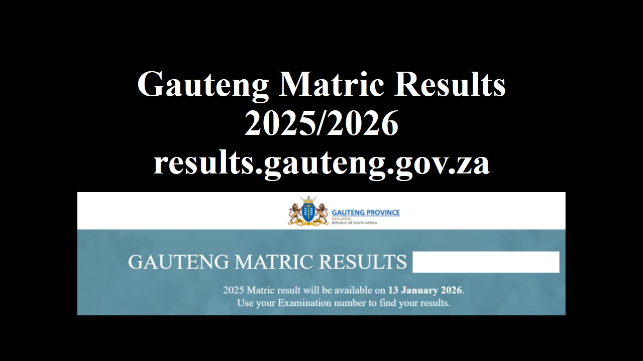 Gauteng Matric Results 2025/2026 results.gauteng.gov.za Exam Number Wise