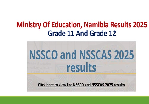 OUT-Ministry Of Education Namibia Results 2025 www.meiysac.gov.na Grade ...